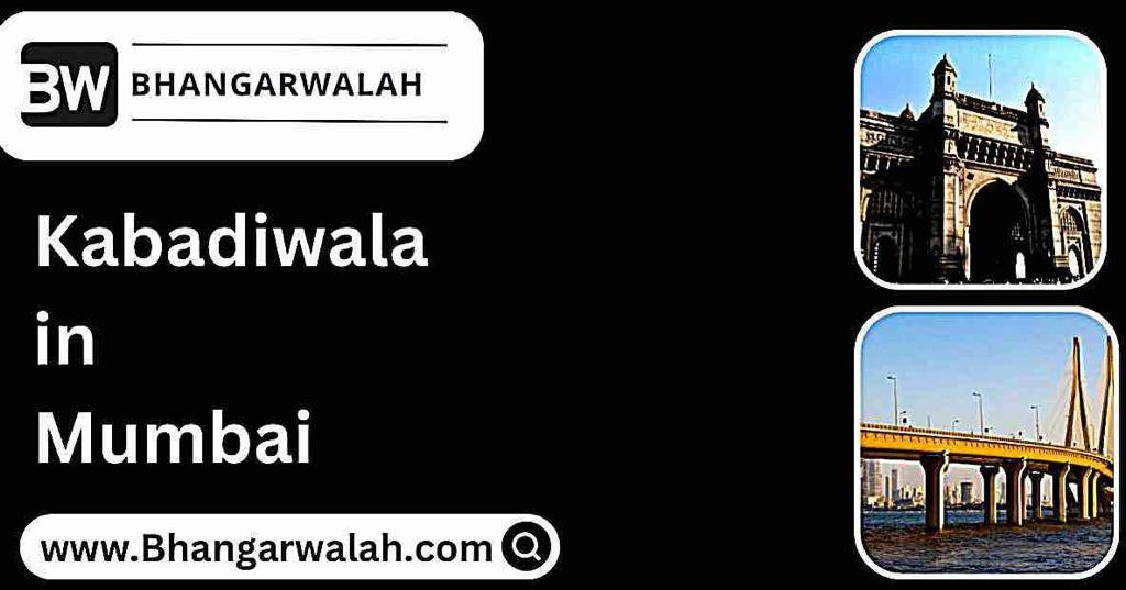 Kabadiwala In Mumbai: Your Trusted Recycling Partner Call Now